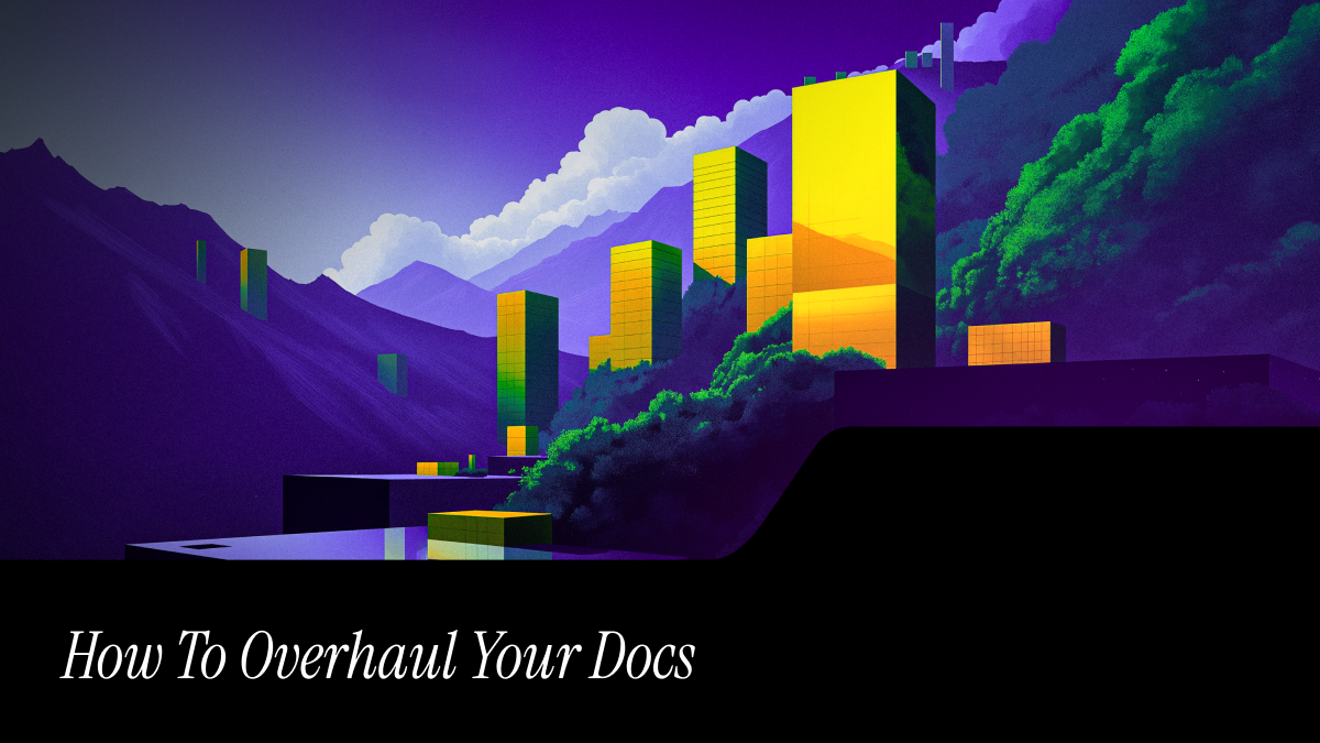 How to audit and overhaul your software documentation